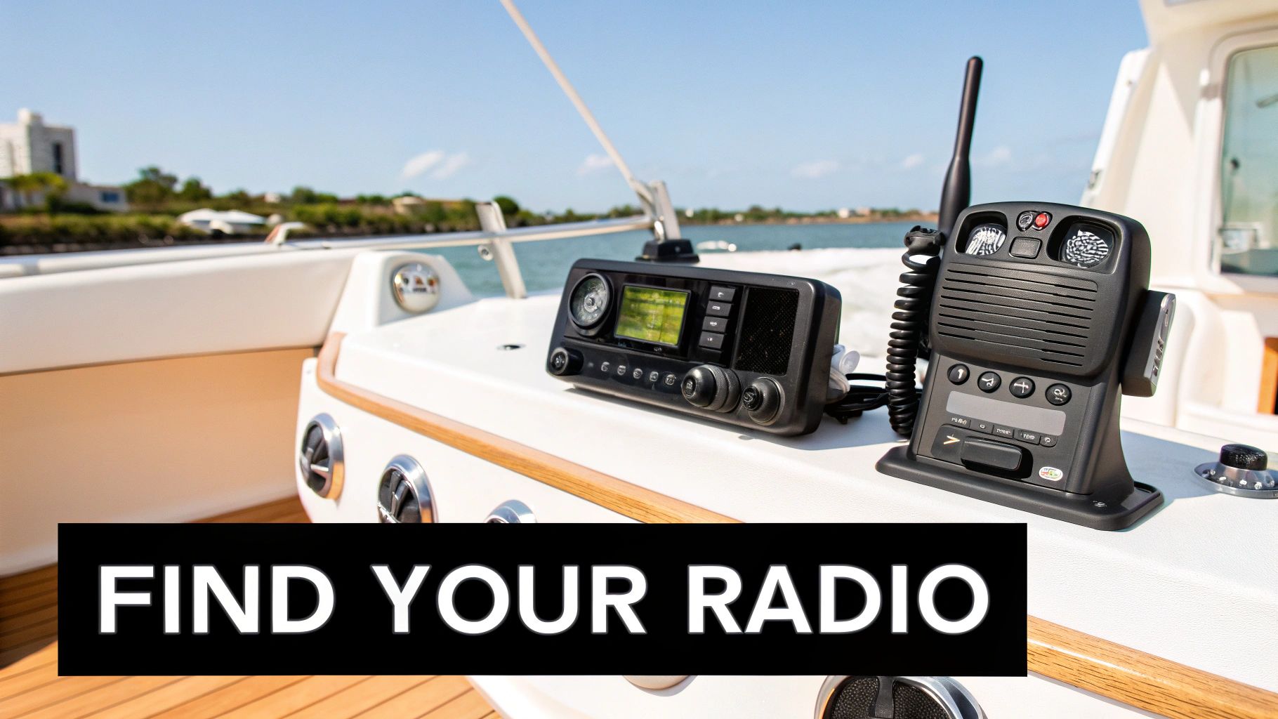 A Kiwi Boater's Guide to Uniden Marine Radio Safety