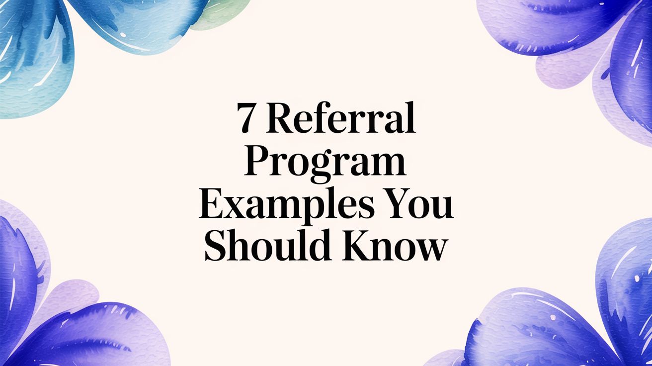 7 Referral program examples You Should Know | LinkJolt