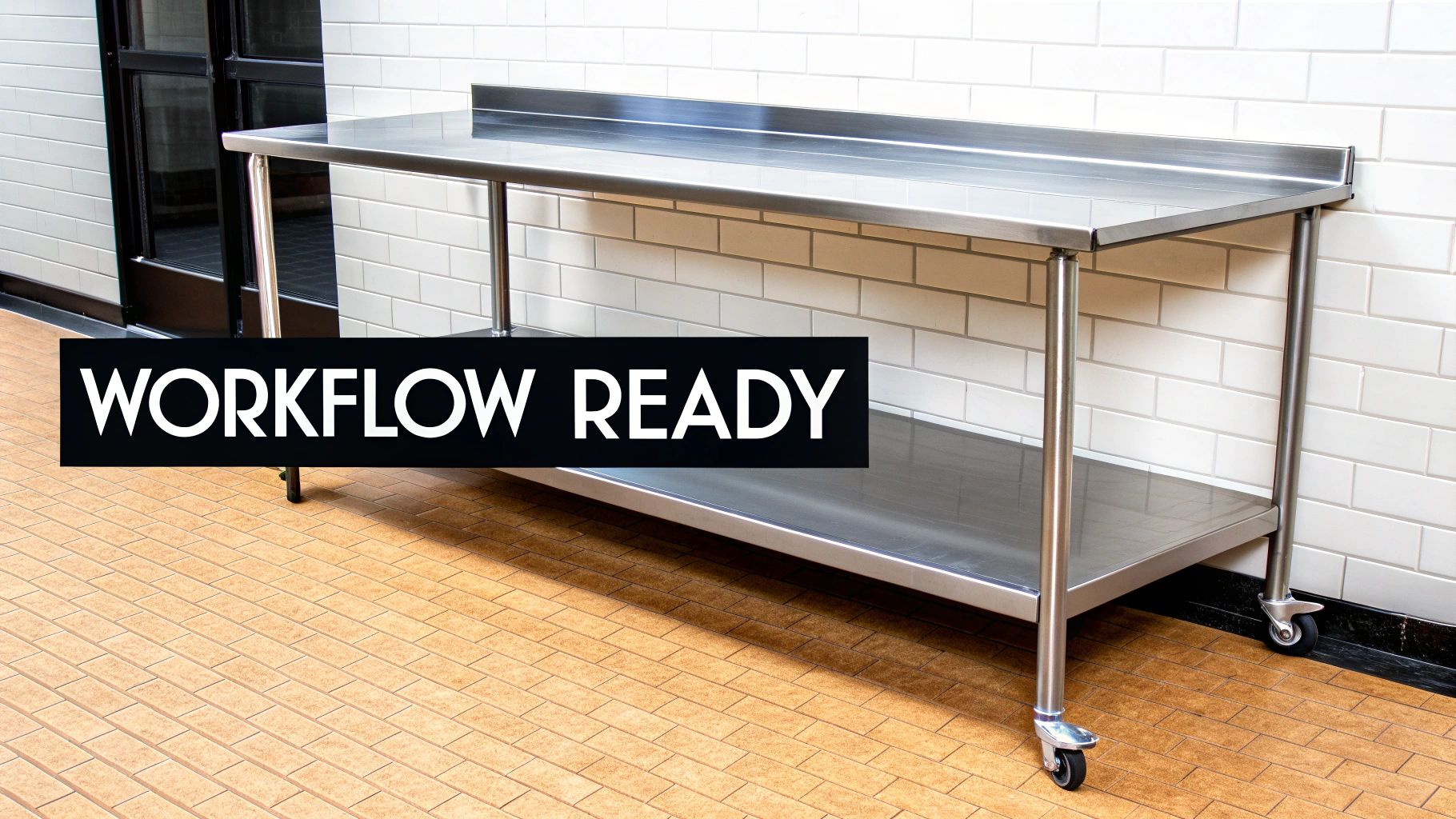 Your Guide to Stainless Steel Kitchen Prep Tables – Encore Seattle