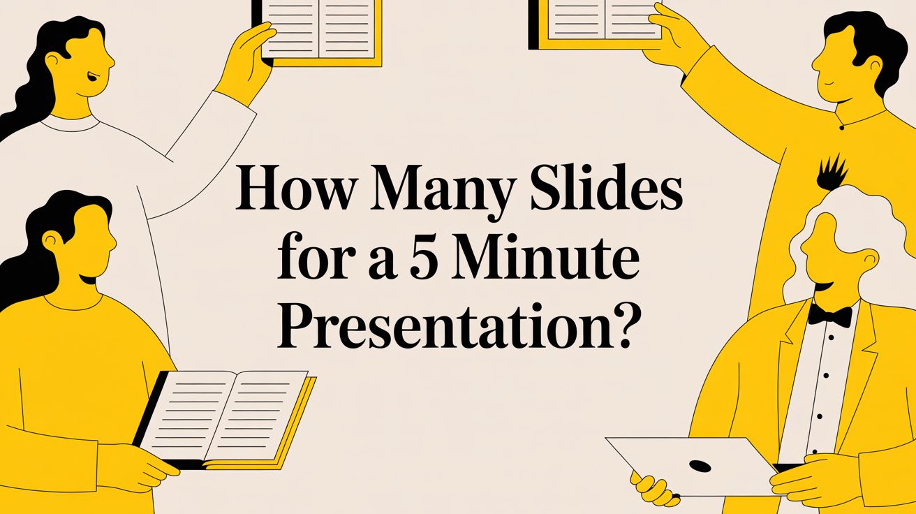 How Many Slides for a 5 Minute Presentation?