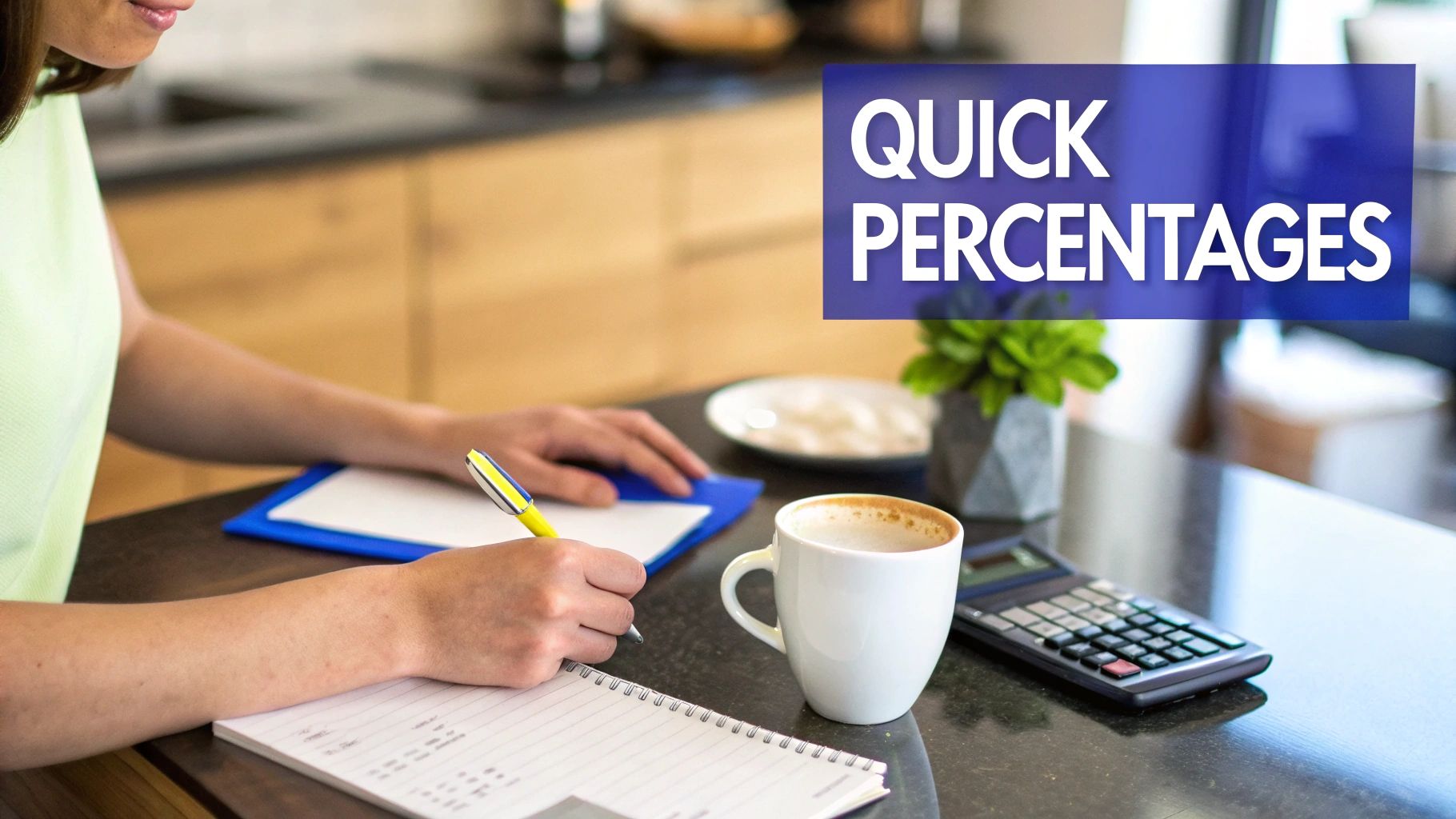 How to Calculate Percentages Quickly Without a Calculator