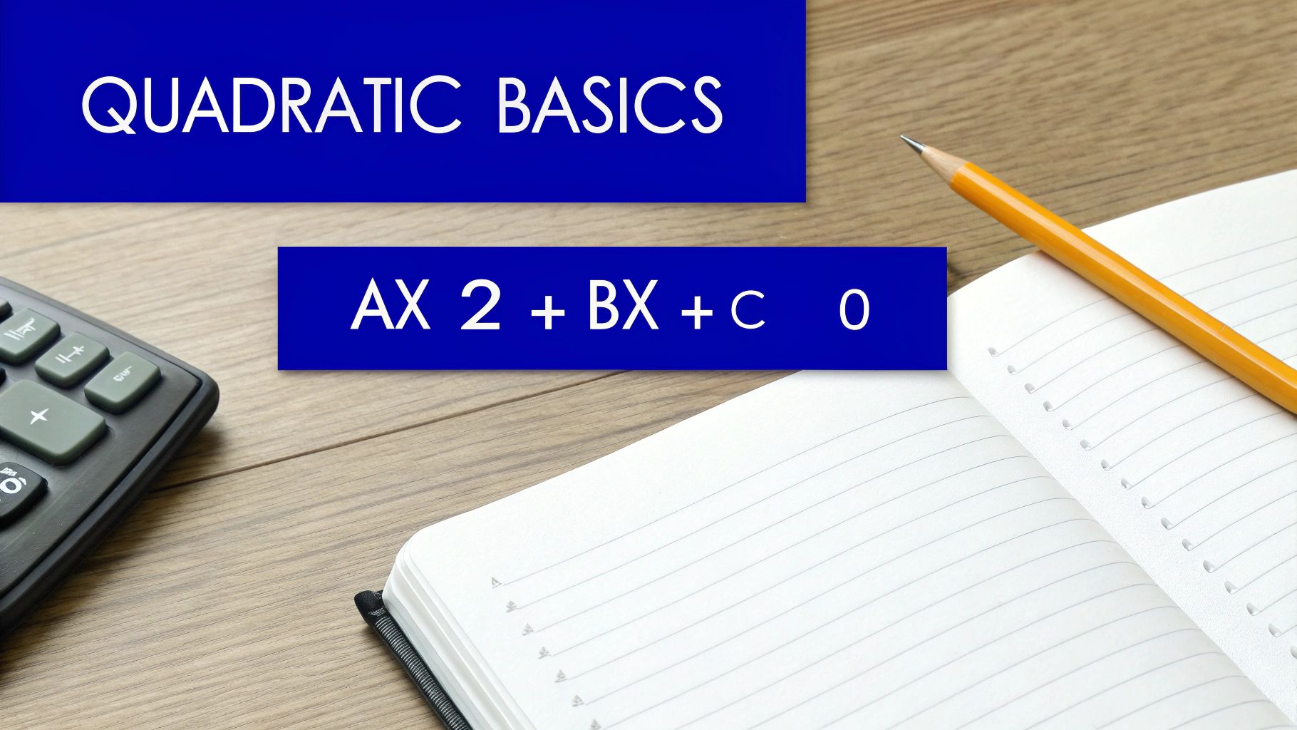Mastering how to solve quadratic equations step by step: A Practical Guide